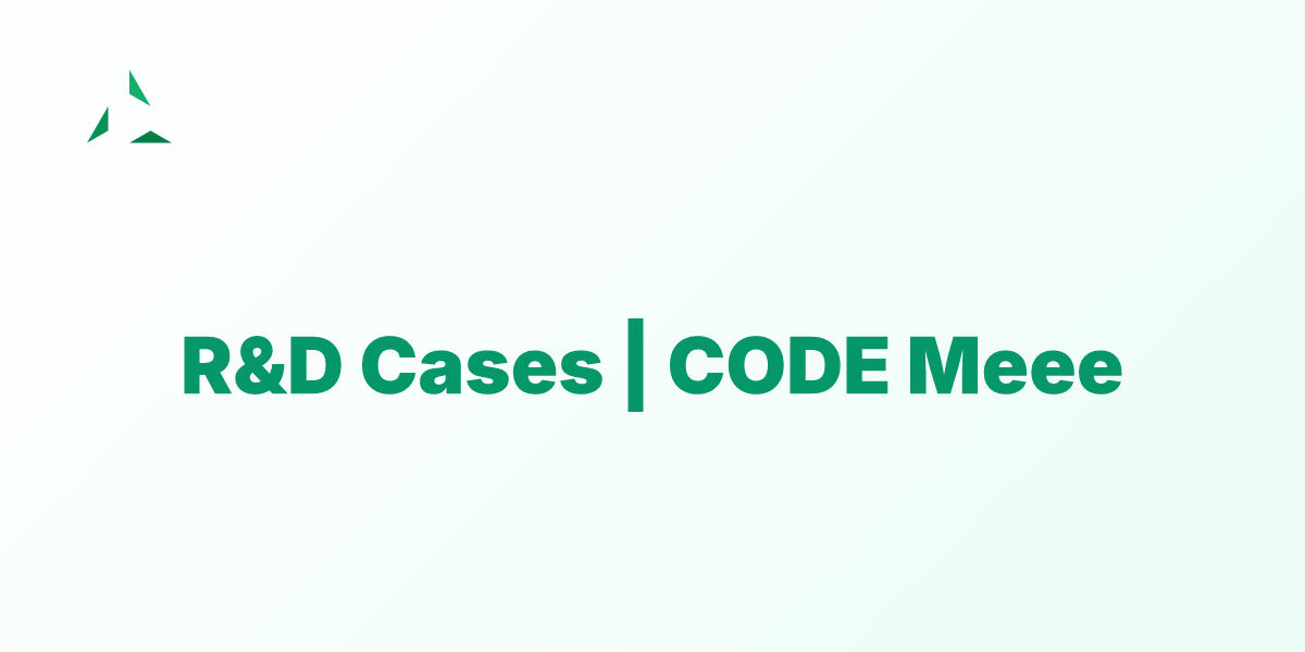 R&D Cases | CODE Meee